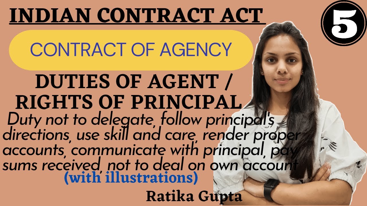 Duties of an Agent / Rights of a Principal | Contract of Agency ...