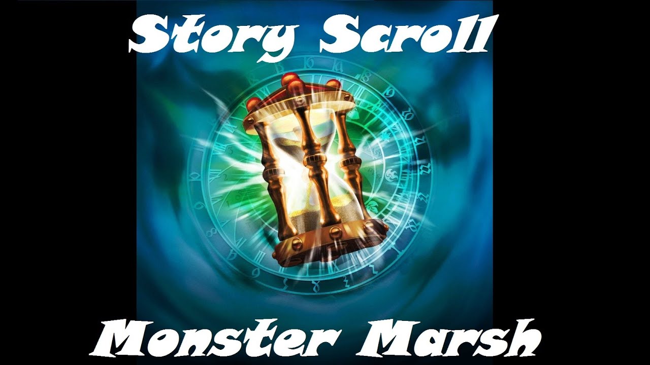 Story Scroll - Monster Marsh - YouTube