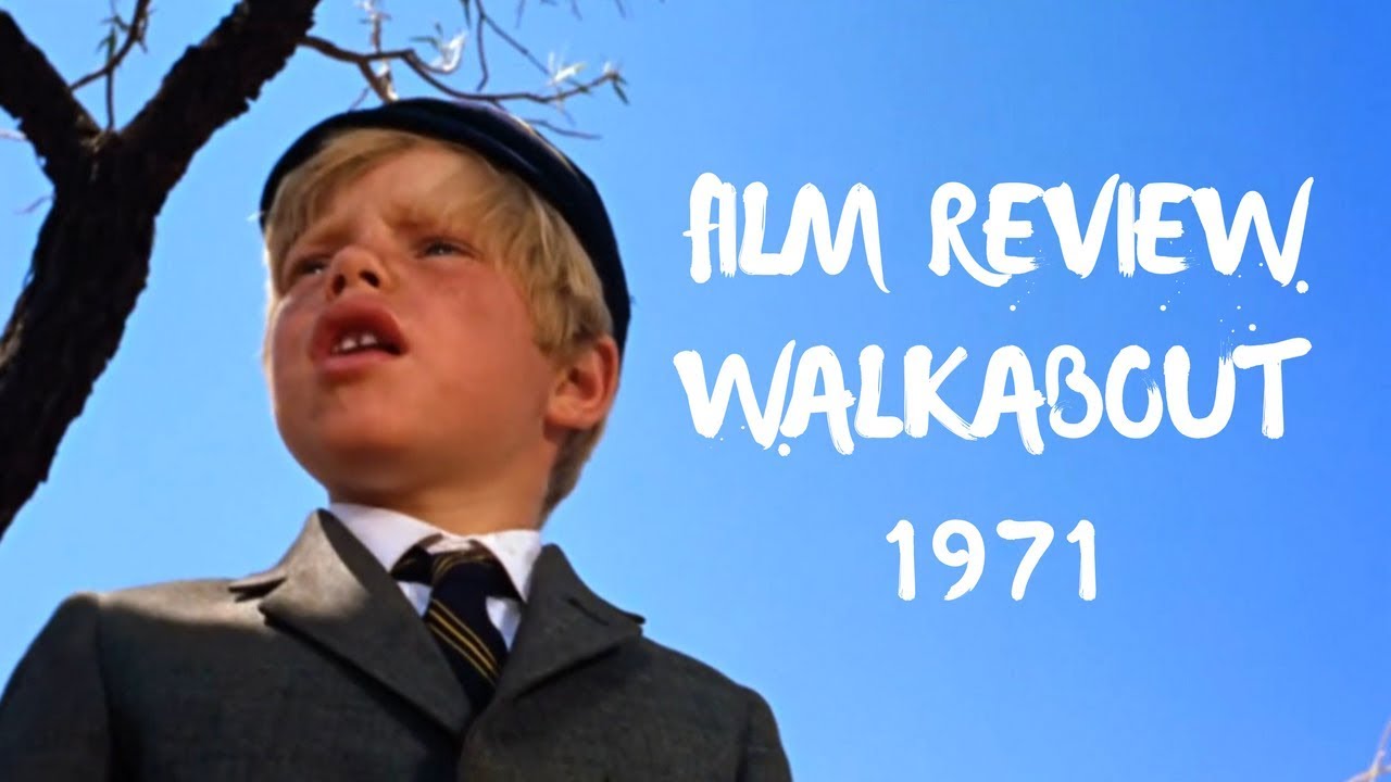 Walkabout 1971 Film Review - YouTube