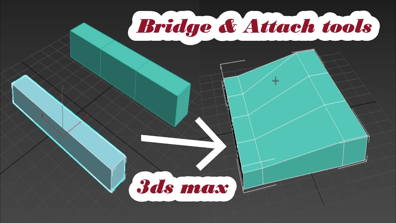Bridge and attach tools in 3ds max - YouTube
