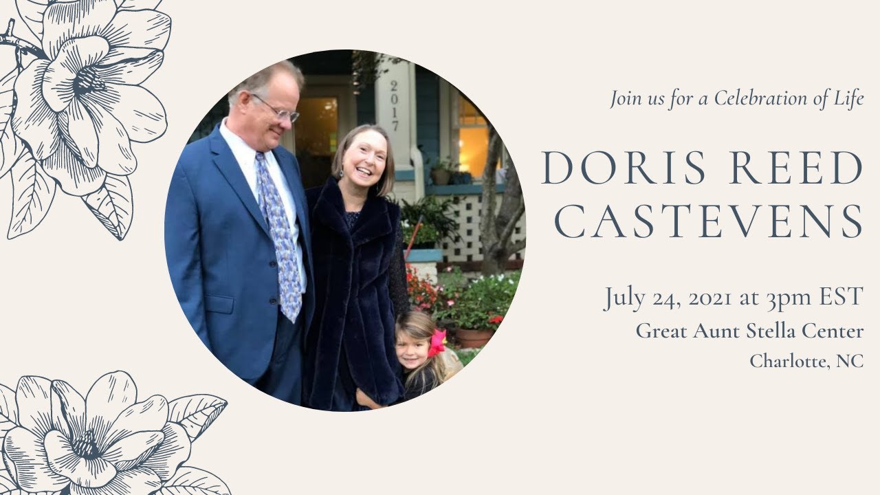Doris Reed Castevens – Celebration of Life Service - YouTube