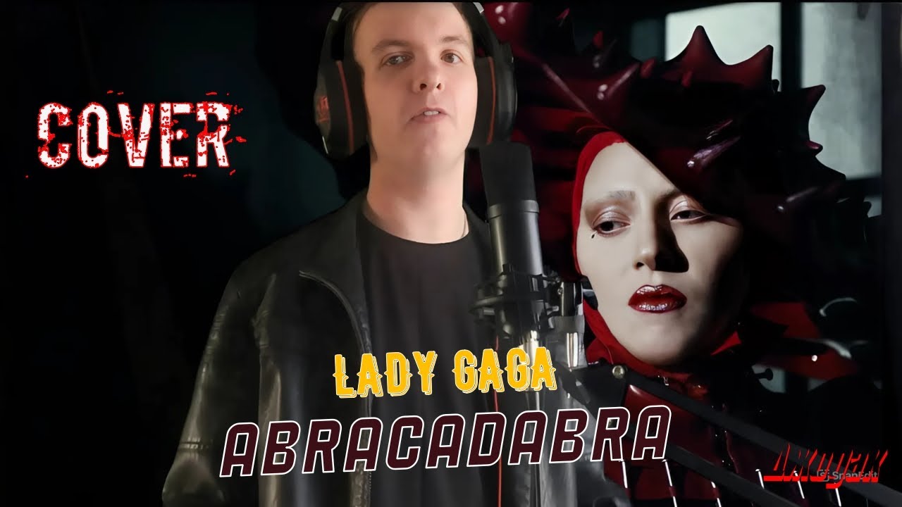 Lady Gaga - Abracadabra (cover Jodack) СМОТРЕТЬ ПОЛНОСТЬЮ В ТГ (Watch ...