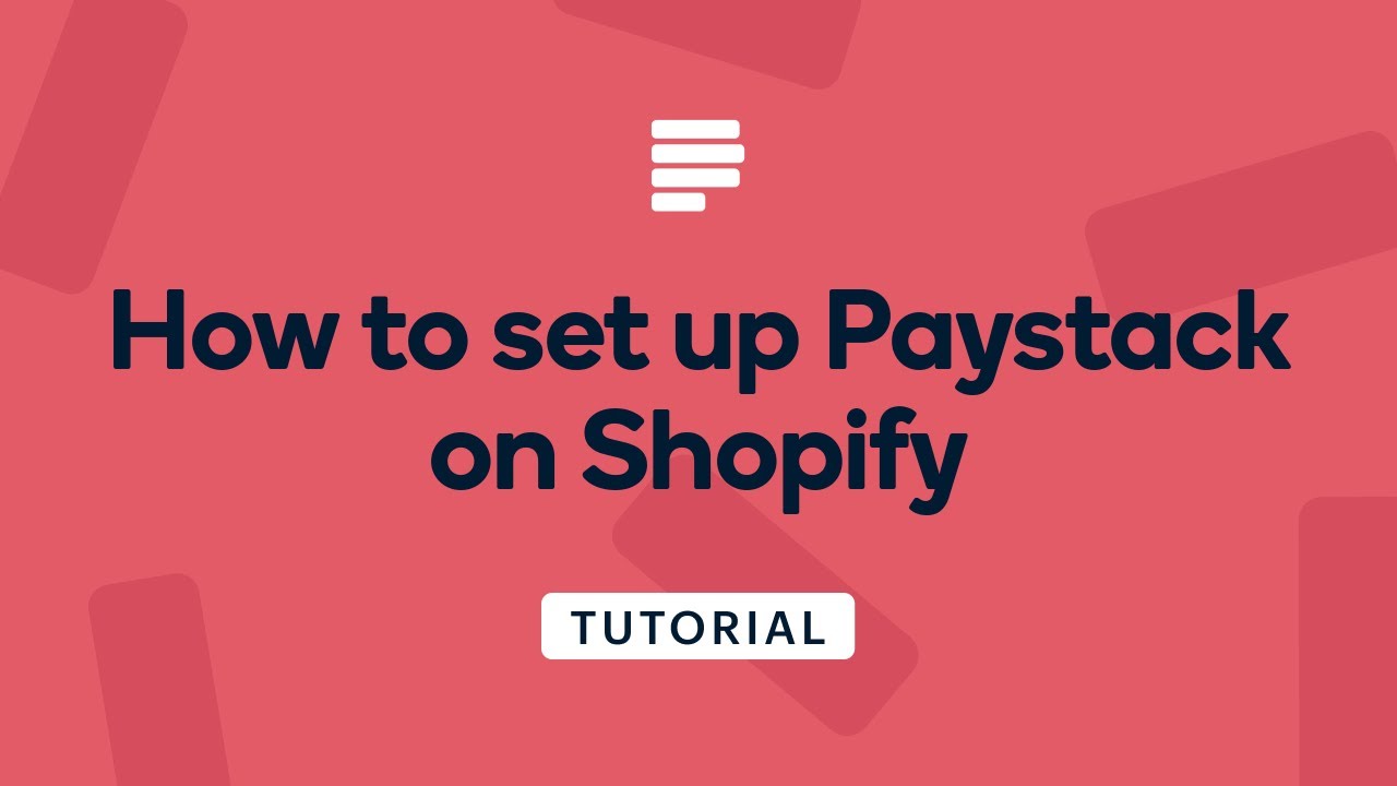 How to set up Paystack on Shopify - YouTube