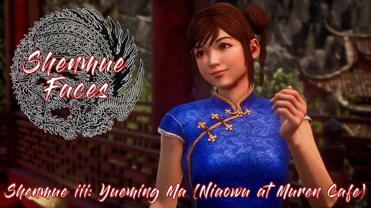 Shenmue 3: Yueming Ma (Niaowu, Muren Cafe) - YouTube