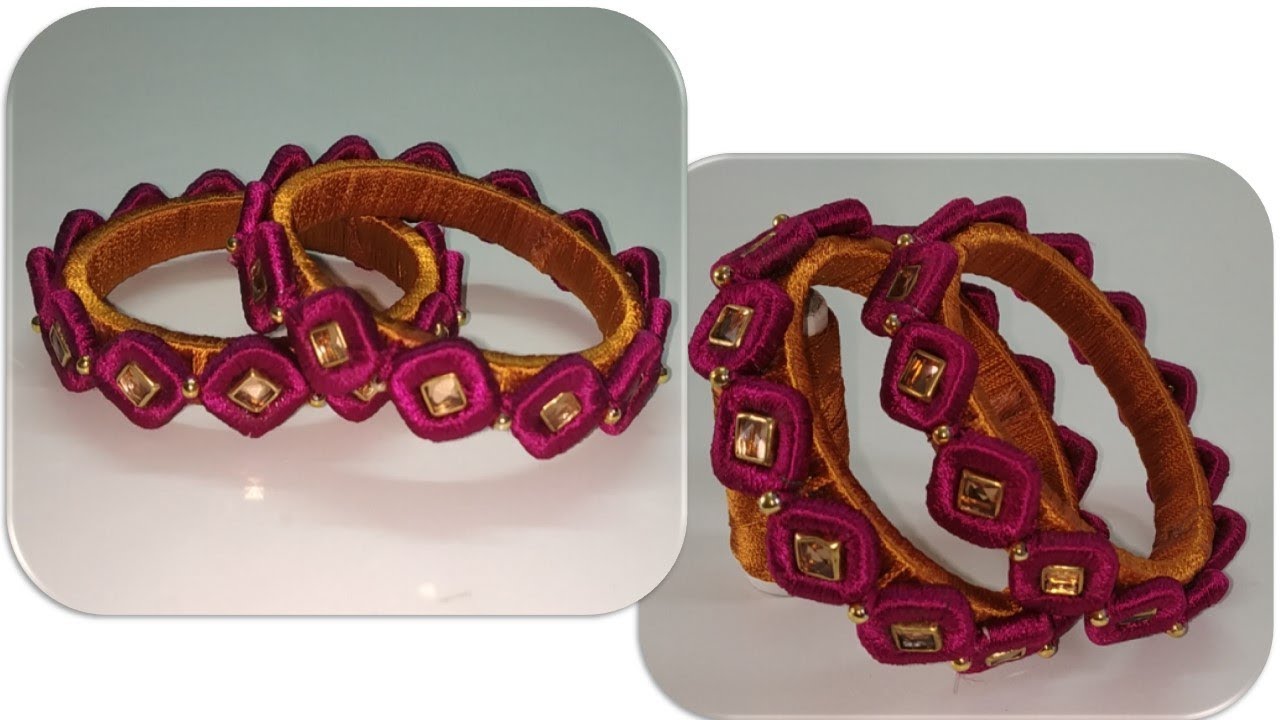 Silk Thread Bangles || Silk Thread Jewelry || New Design Silk Thread ...