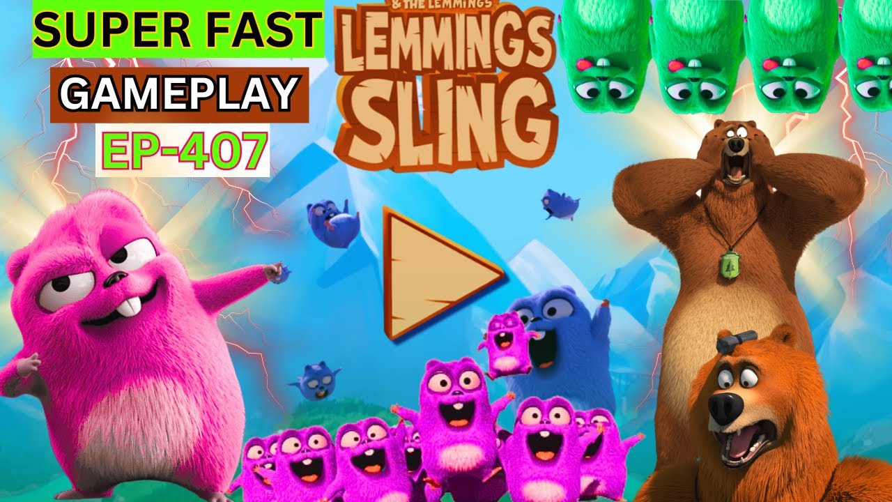 Awesome Lemmings Bear Sling Super Speed Gameplay - Lemming and Grizzy ...