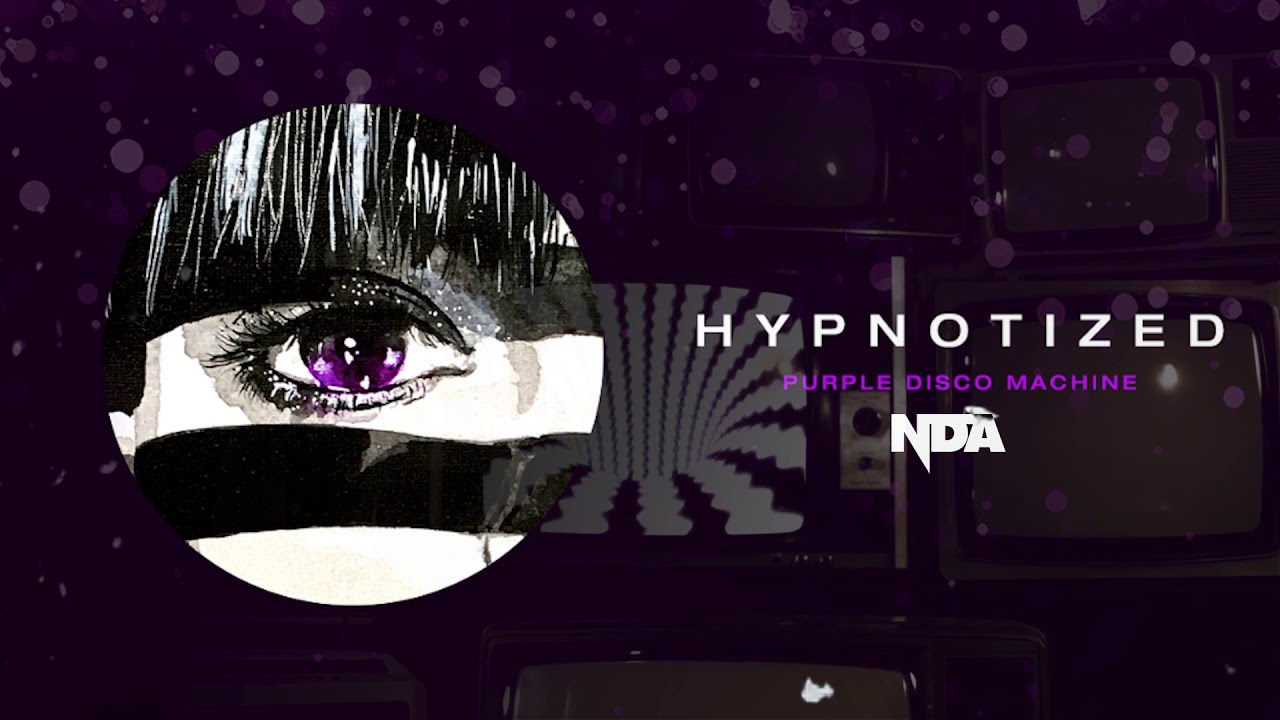 Purple Disco Machine Hypnotized Nda Remix Youtube