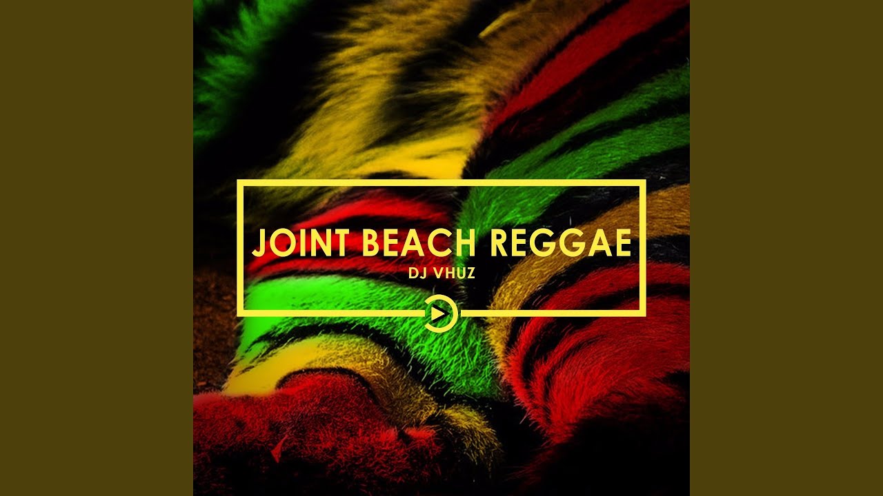 Joint Beach Reggae - YouTube