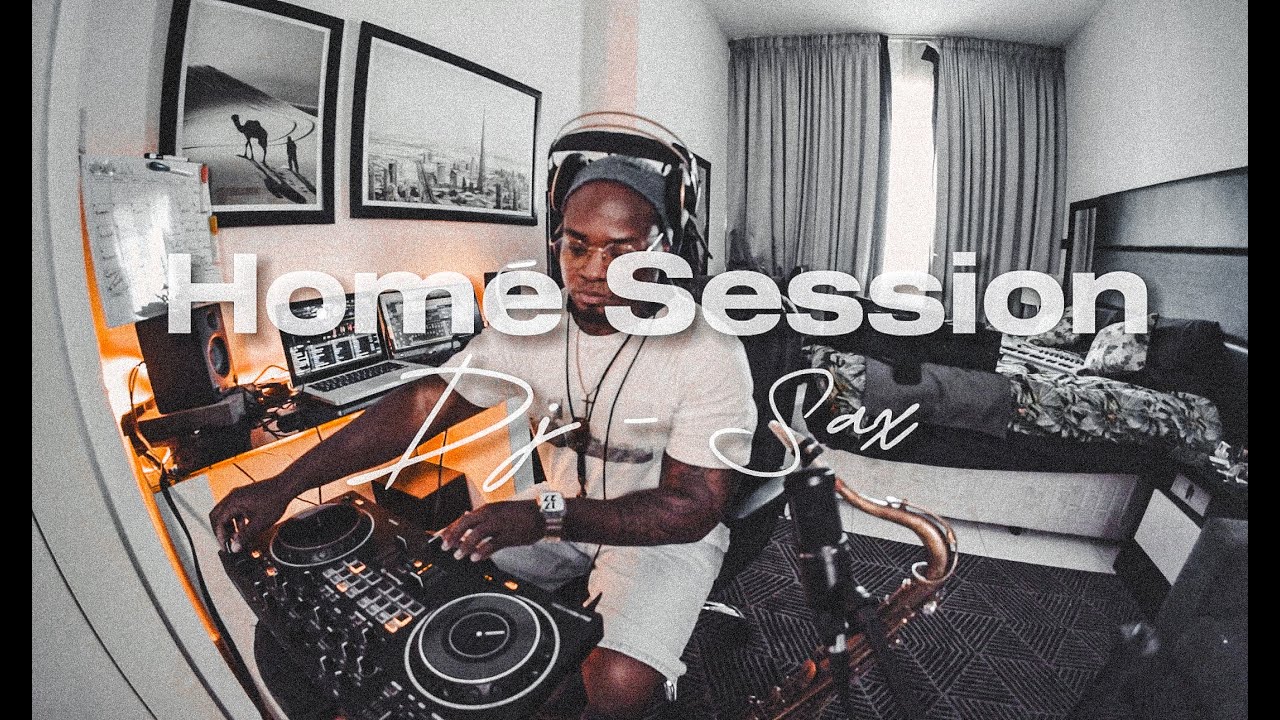 DJ & Sax Set Live Home Session I Chillout Music I - YouTube
