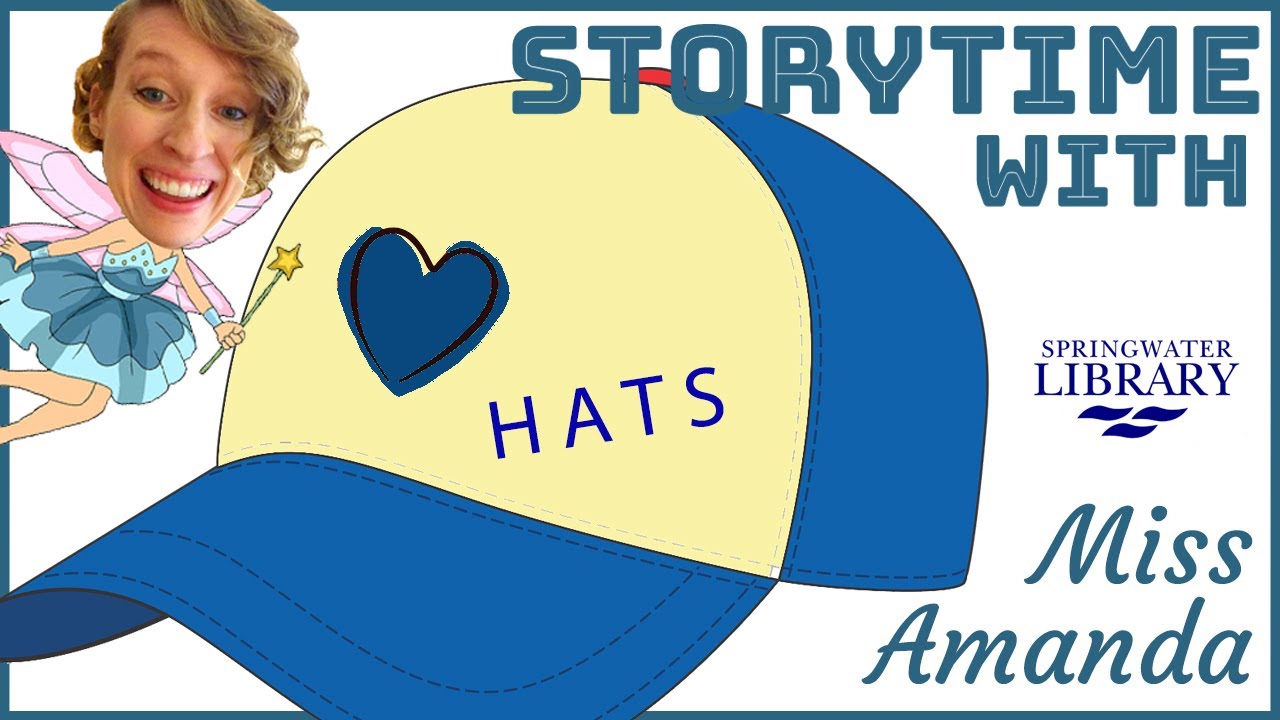 Hats! Storytime with Miss Amanda - YouTube