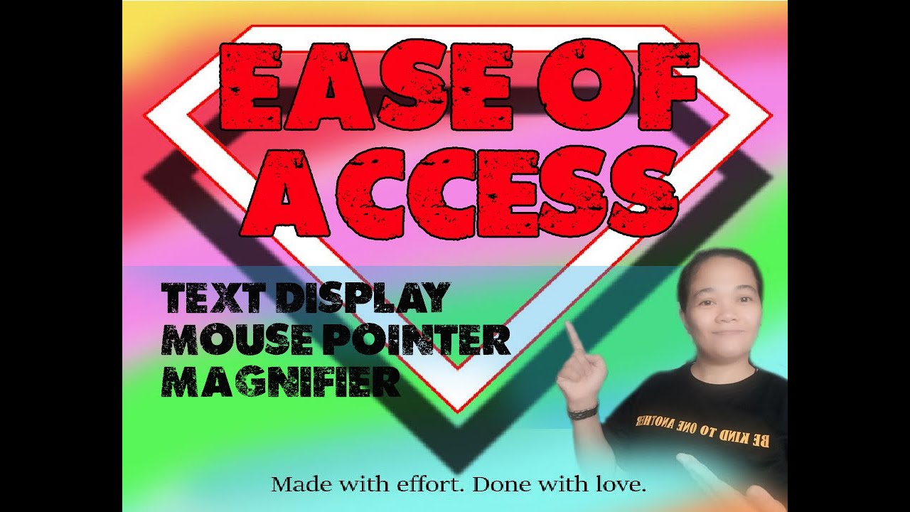 Have you tried exploring the Ease of Access? - Tagalog Tutorial - YouTube