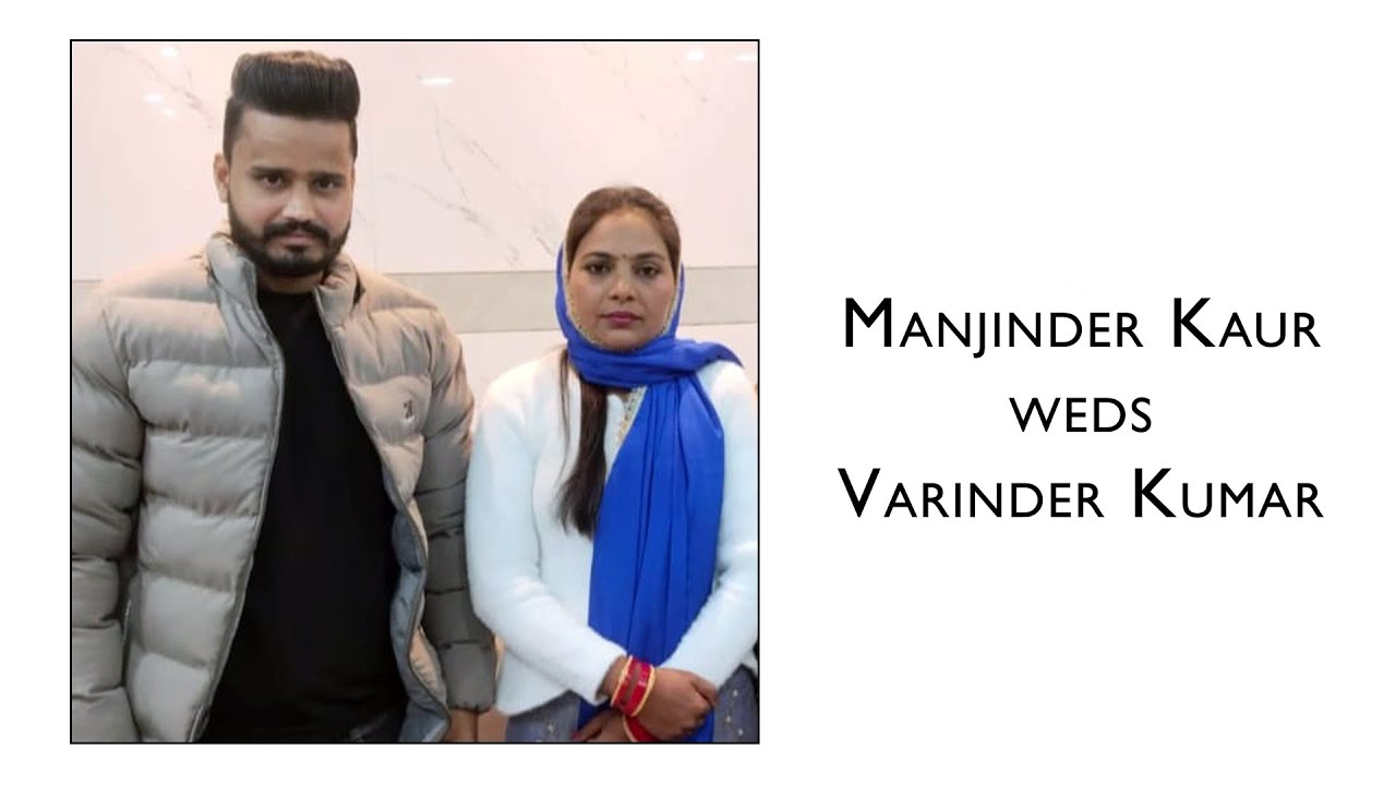 Wedding Ceremony Manjinder Kaur Weds Varinder Kumar | KajlaStudioDhahan ...