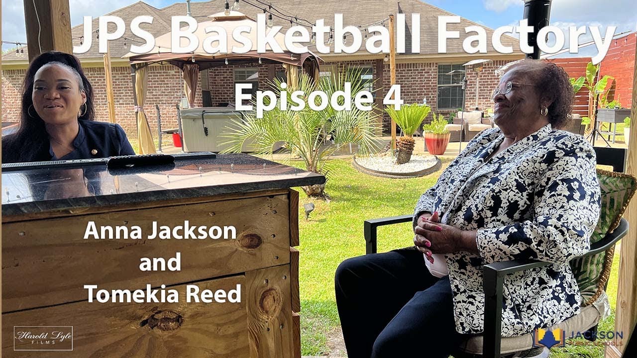 Episode 4: JPS Basketball Factory - Anna Jackson and Tomekia Reed - YouTube