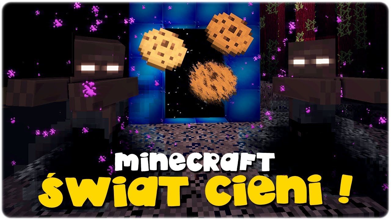 Świat Cieni + Świat Ciasteczek ! (SHADOW WORLD MOD) - YouTube