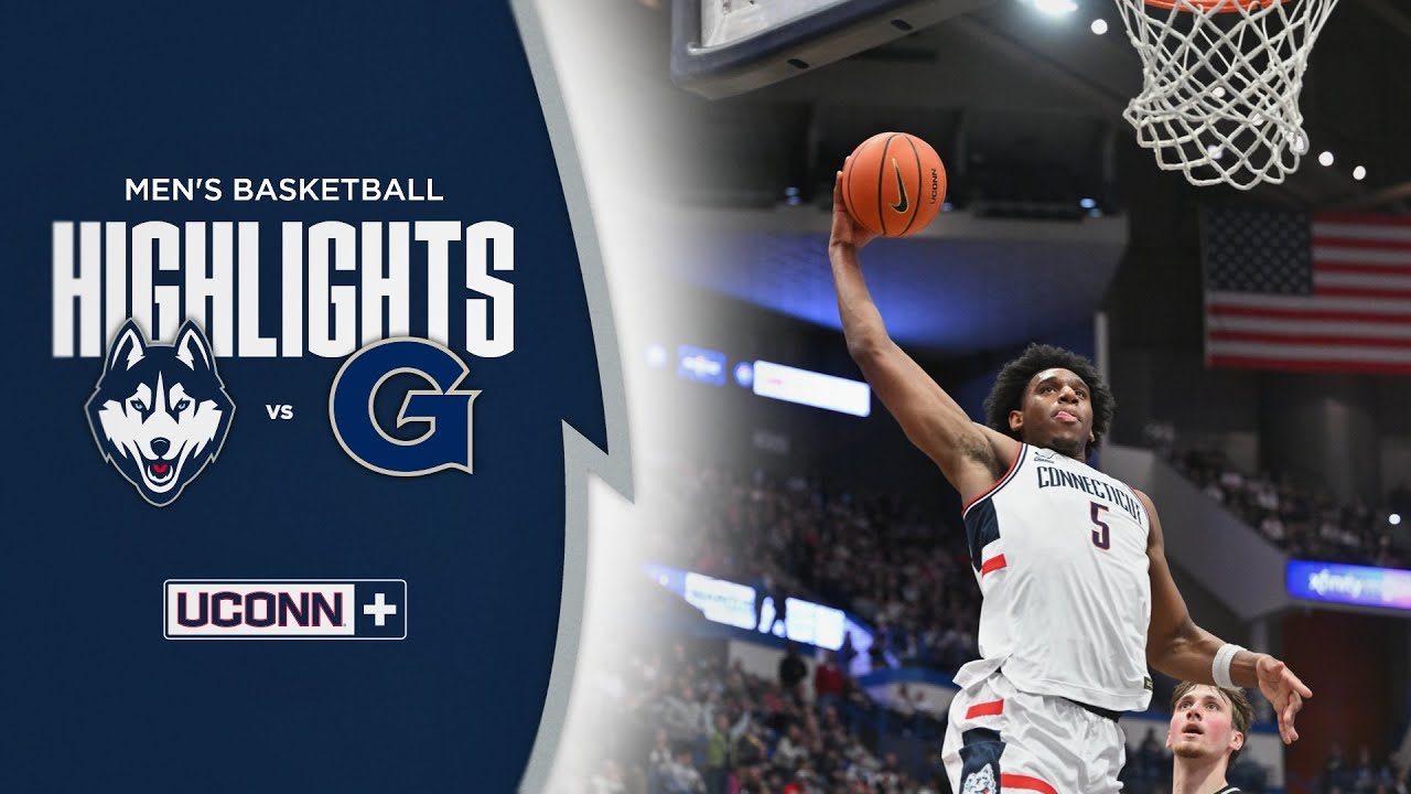 HIGHLIGHTS | UConn Men's Basketball Defeats Georgetown as 5 Huskies ...