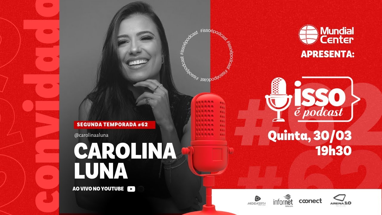 CAROLINA LUNA I Isso #62 - YouTube