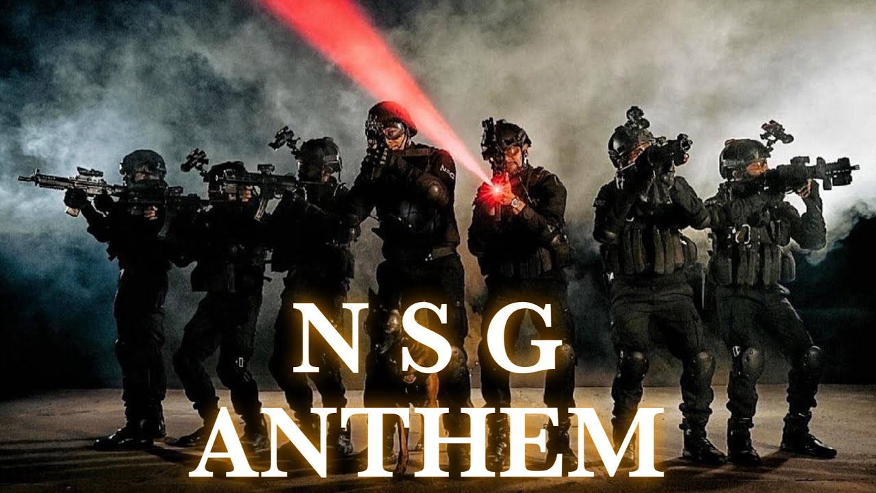 NSG Anthem | National Security Guard | Tribute to NSG | Indian Special ...