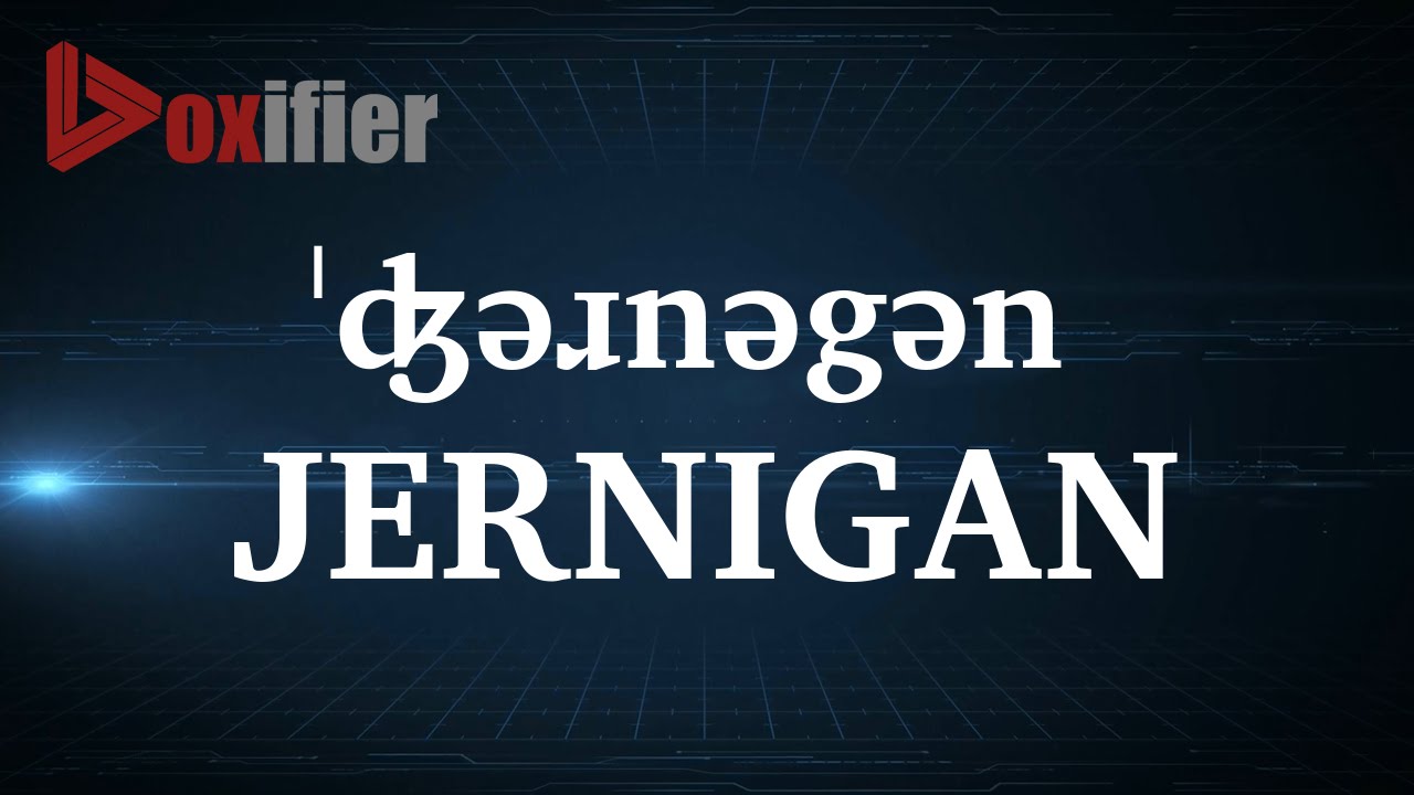 How to Pronunce Jernigan in English - Voxifier.com - YouTube