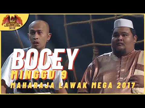 [Persembahan Penuh] BOCEY EP 9 - MAHARAJA LAWAK MEGA 2017