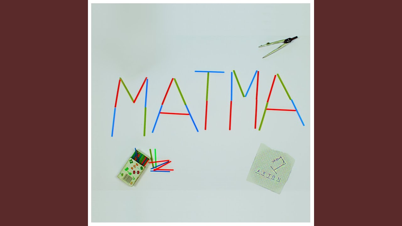 Matma - YouTube