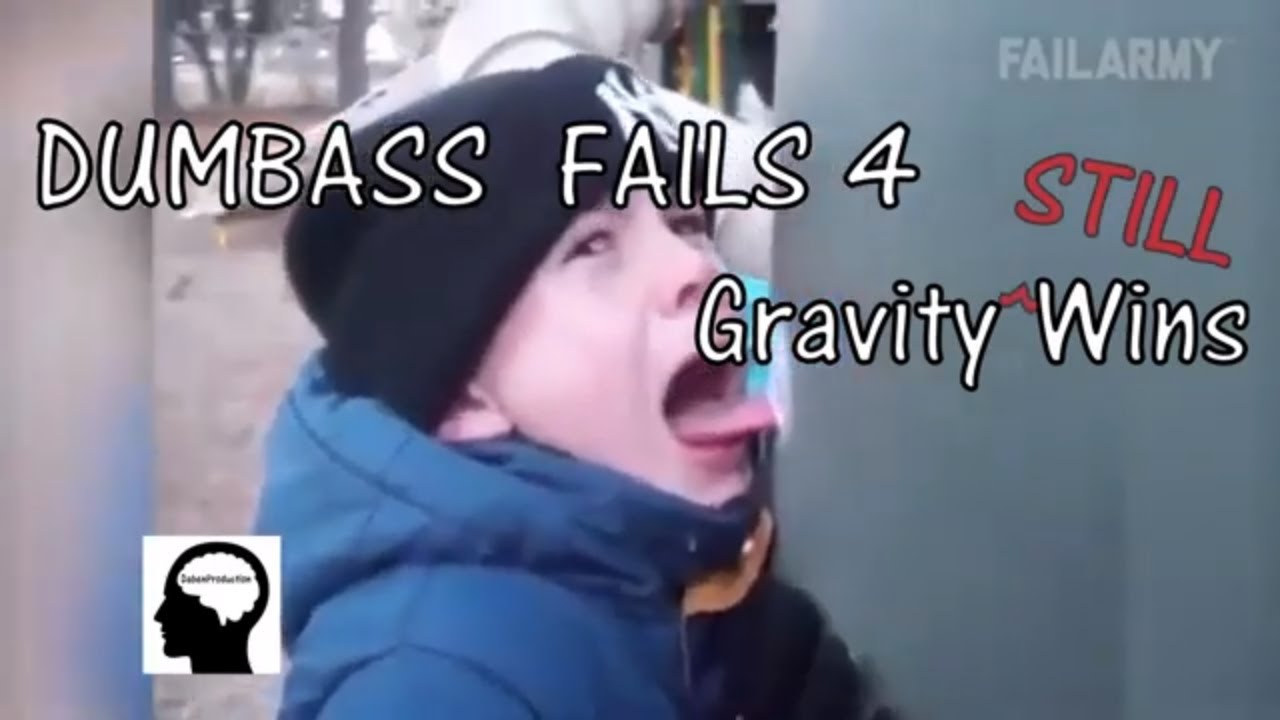 Dumbass Fails 4 Gravity wins - YouTube