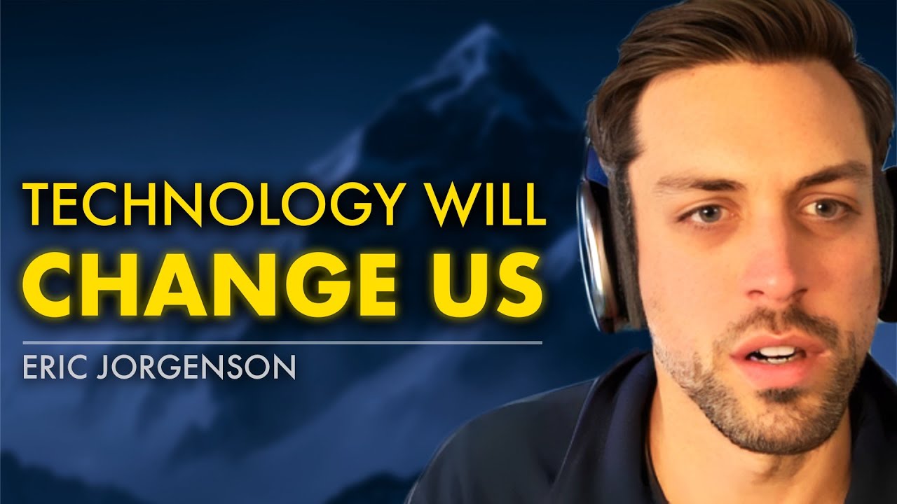 Eric Jorgenson: How To Be More Optimistic About The Future | The Danny ...