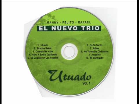 EL NUEVO TRIO HOM. A EMILIO QUINONES - YouTube