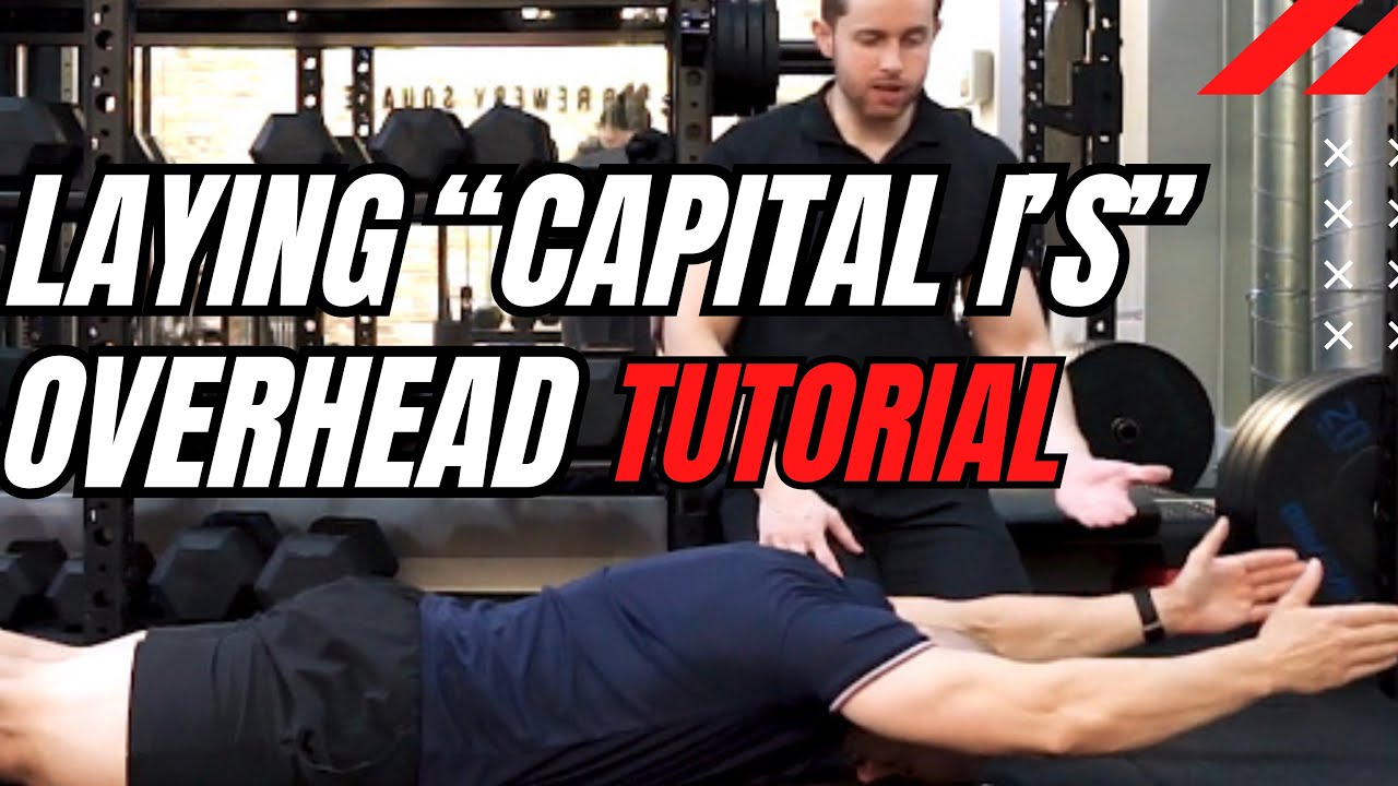 Improve SHOULDER FLEXION With The “Capital I” Exercise - YouTube