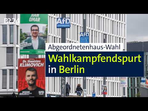Abgeordnetenhaus-Wahl: Wahlkampfendspurt in Berlin | BR24