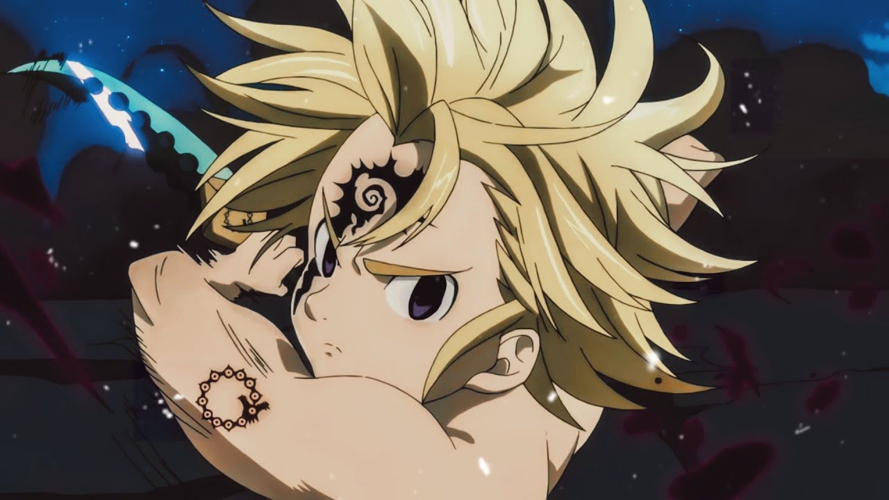 Meliodas/edit - YouTube