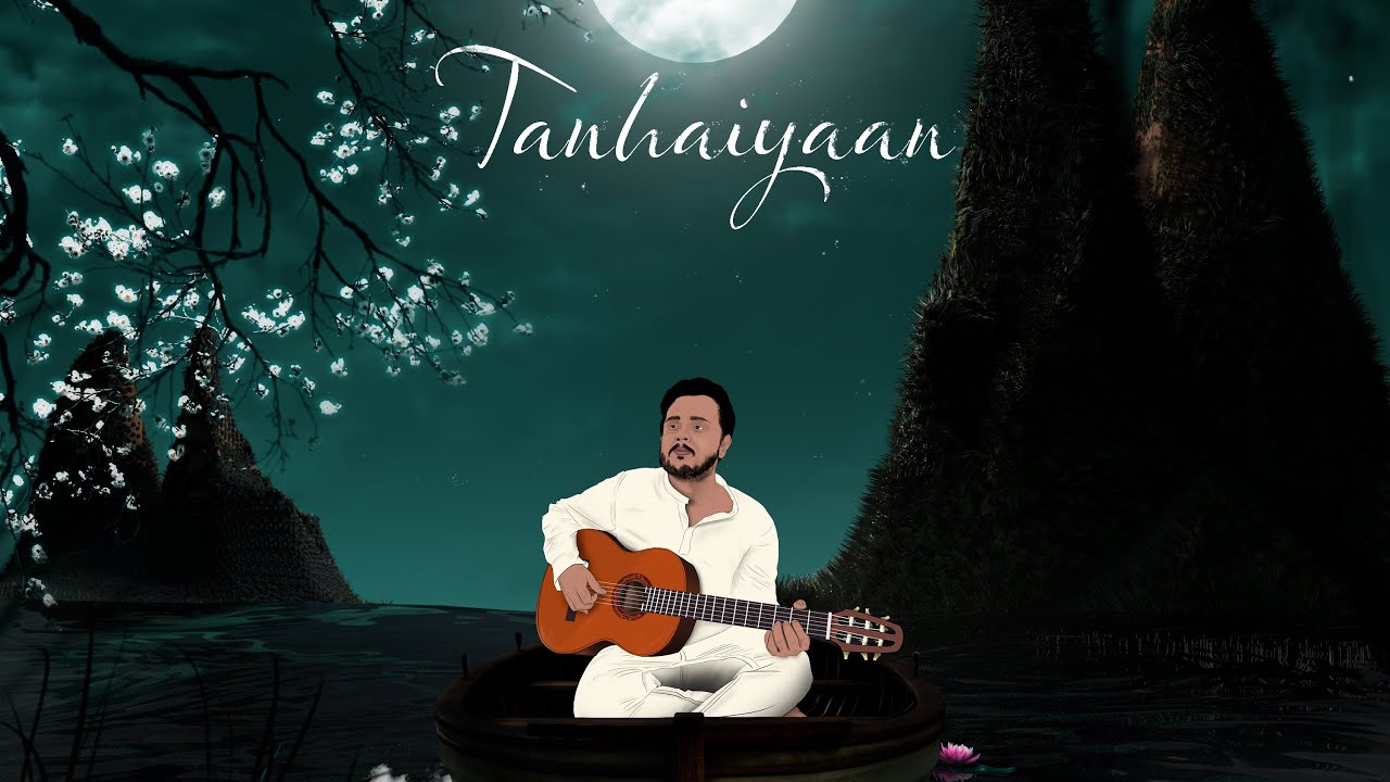 Tanhaiyaan - Vishnu Sunil - YouTube