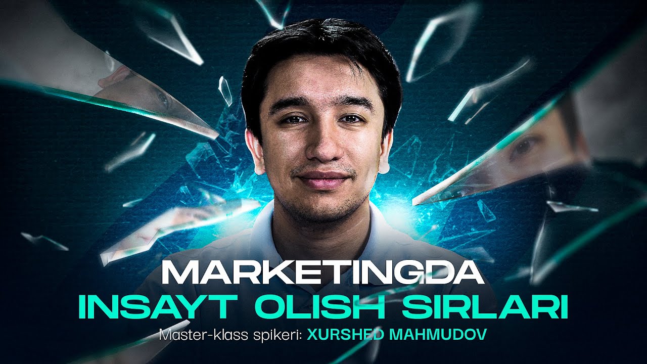 Marketing bo'yicha 7 yillik tajribaga ega mutaxassis bilan master-klass! - YouTube
