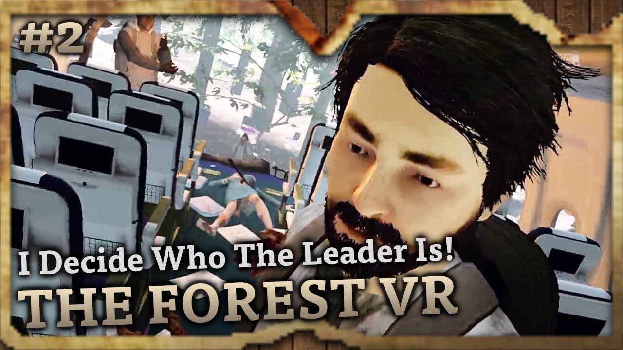 I Decide Who The Leader Is! 💀 VR 💀 The Forest Highlights #2 - YouTube