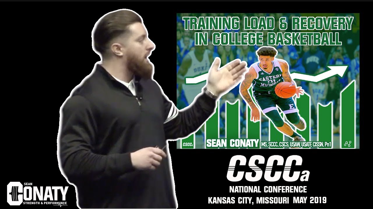 "Training Load & Recovery in College Basketball" Sean Conaty (CSCCa ...