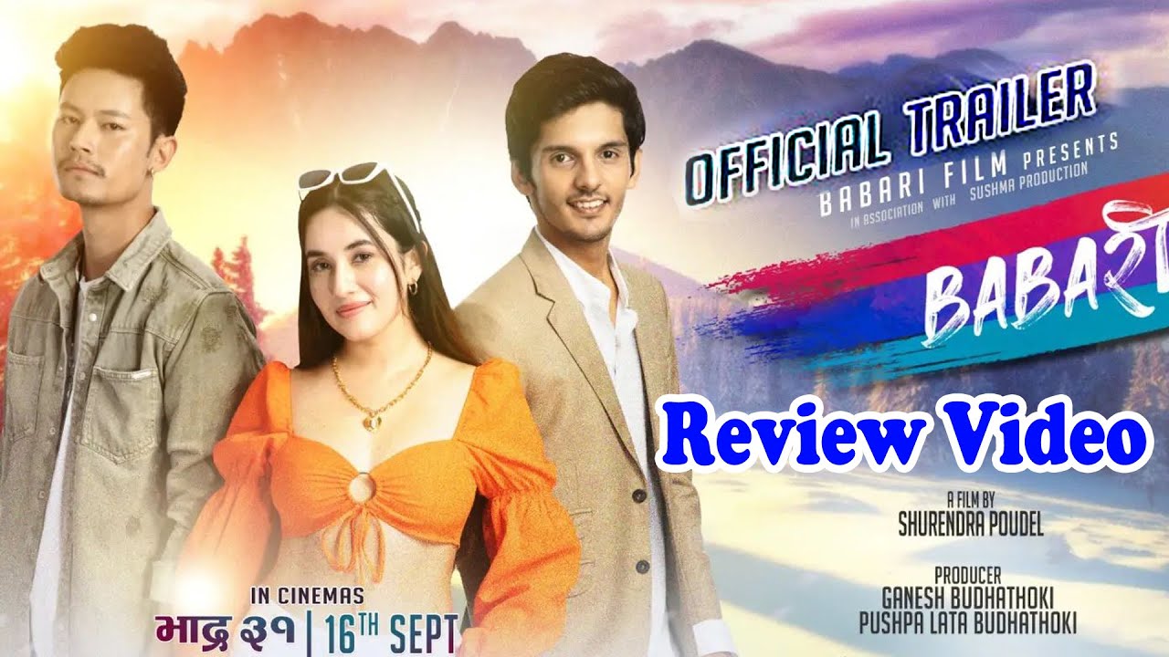 Babari बाबरी - New Nepali Movie Trailer Review l Ft. Dhiraj Magar ...