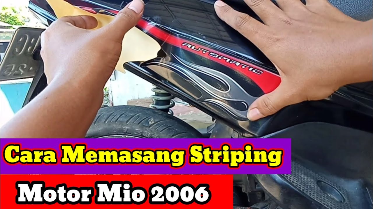 Cara Memasang Striping Motor - Mio 2009 || Temeng Official - YouTube