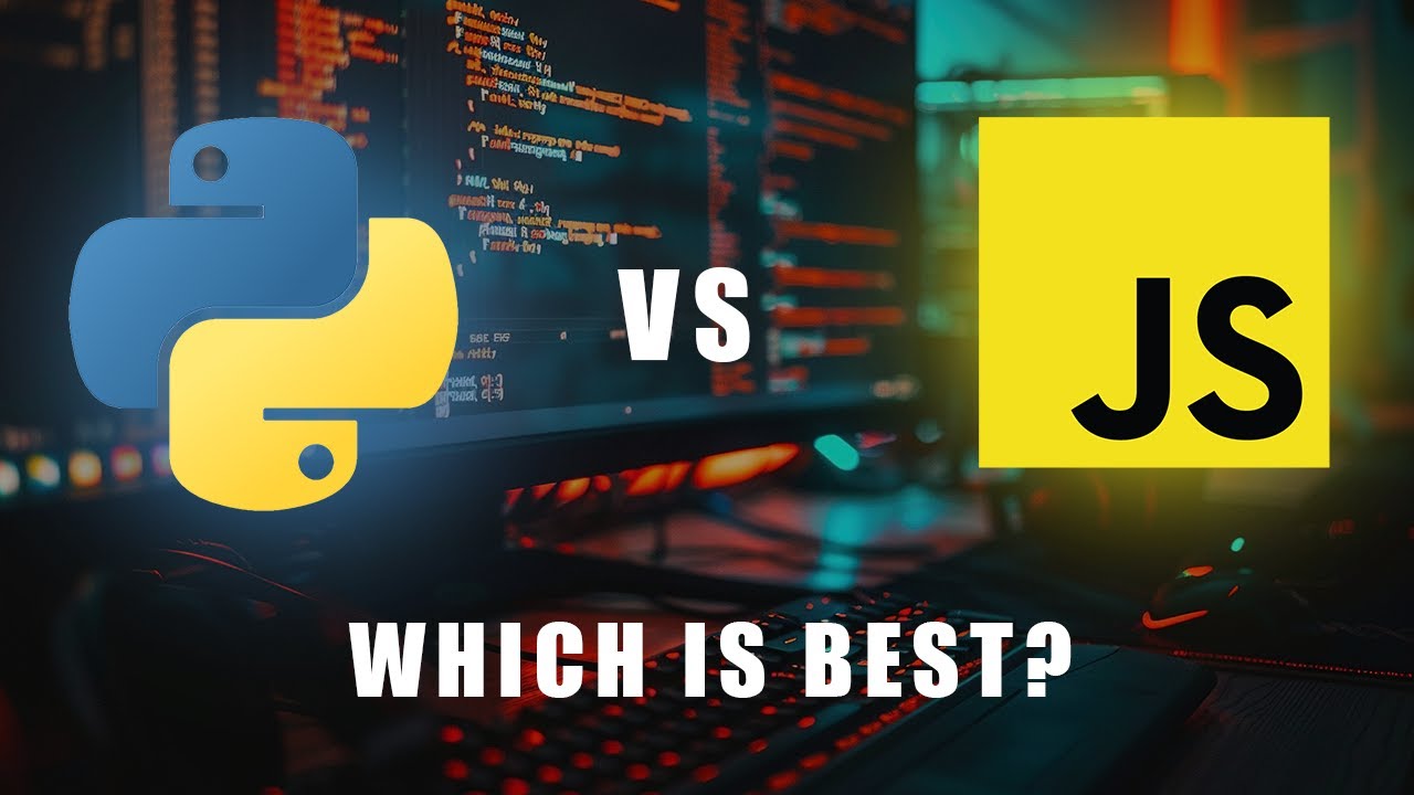 JavaScript vs Python: Which Programming Language Should You Learn ? - YouTube