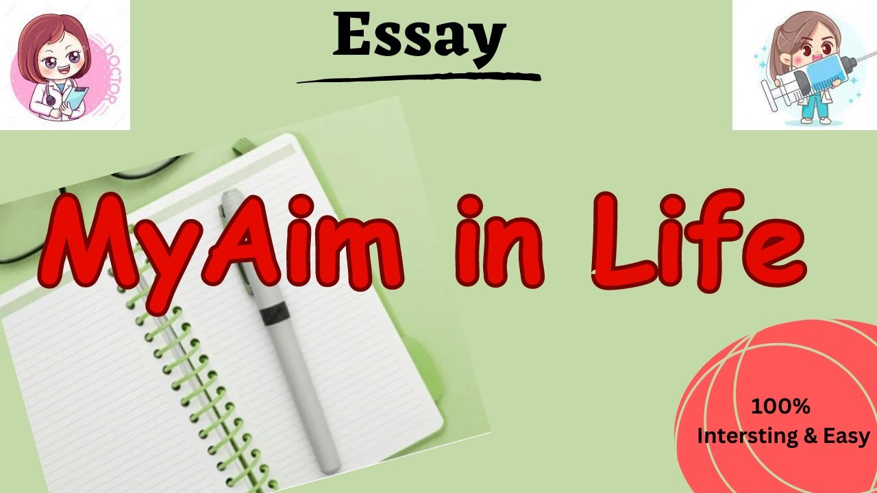 Easy Essay on my aim in life-Best Essay on my aim in life-20 lines on ...