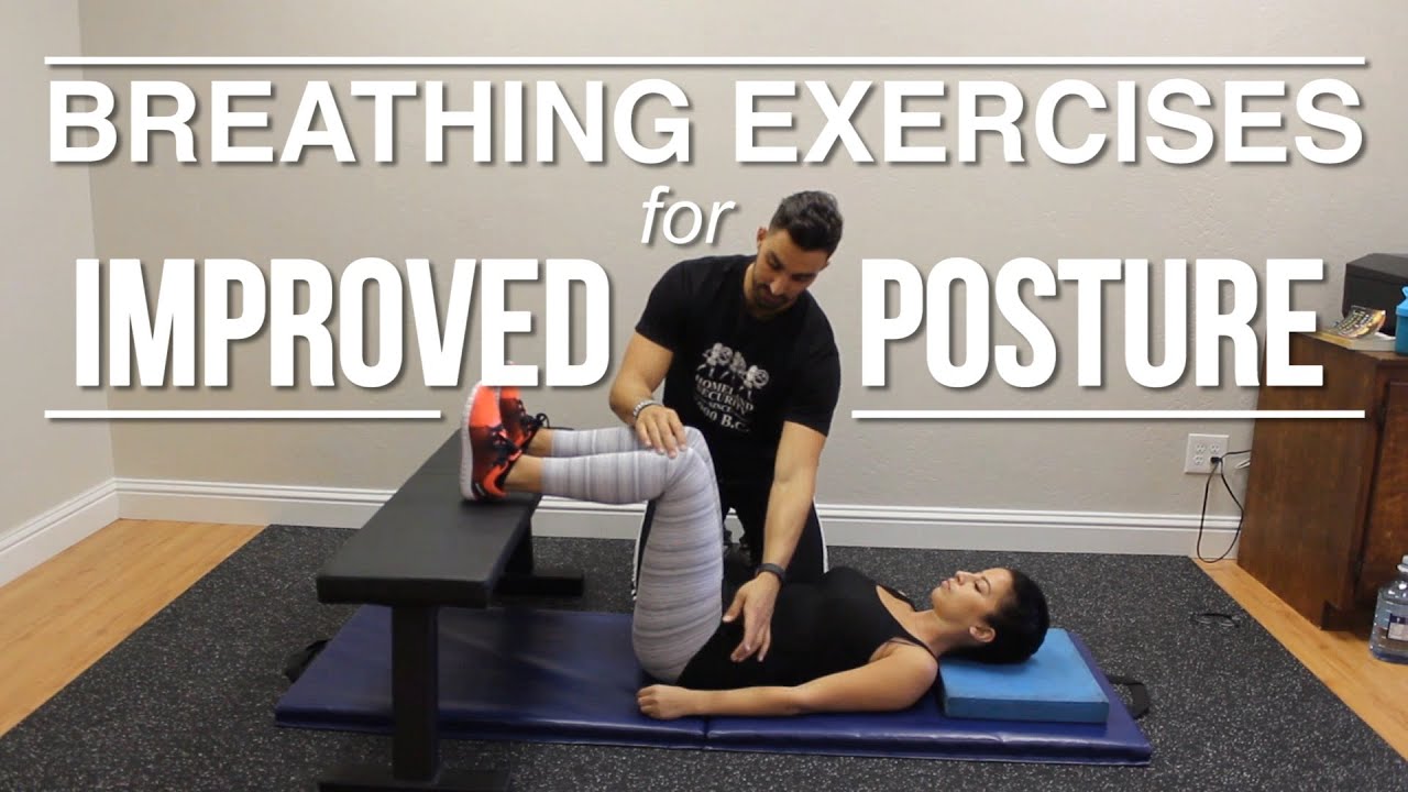 Breathing Exercises for Improved Posture - YouTube