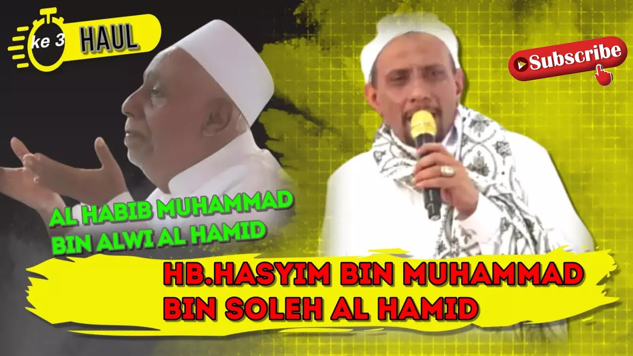 Habib Hasyim bin Muhammad bin Soleh Al Hamid | haul habib muhammad bin ...