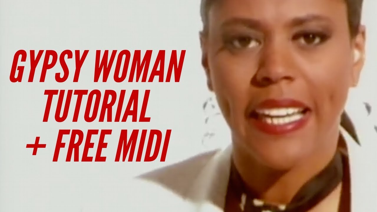 "Crystal Waters - Gypsy Woman" Tutorial Sound Recreation + Free Midi ...