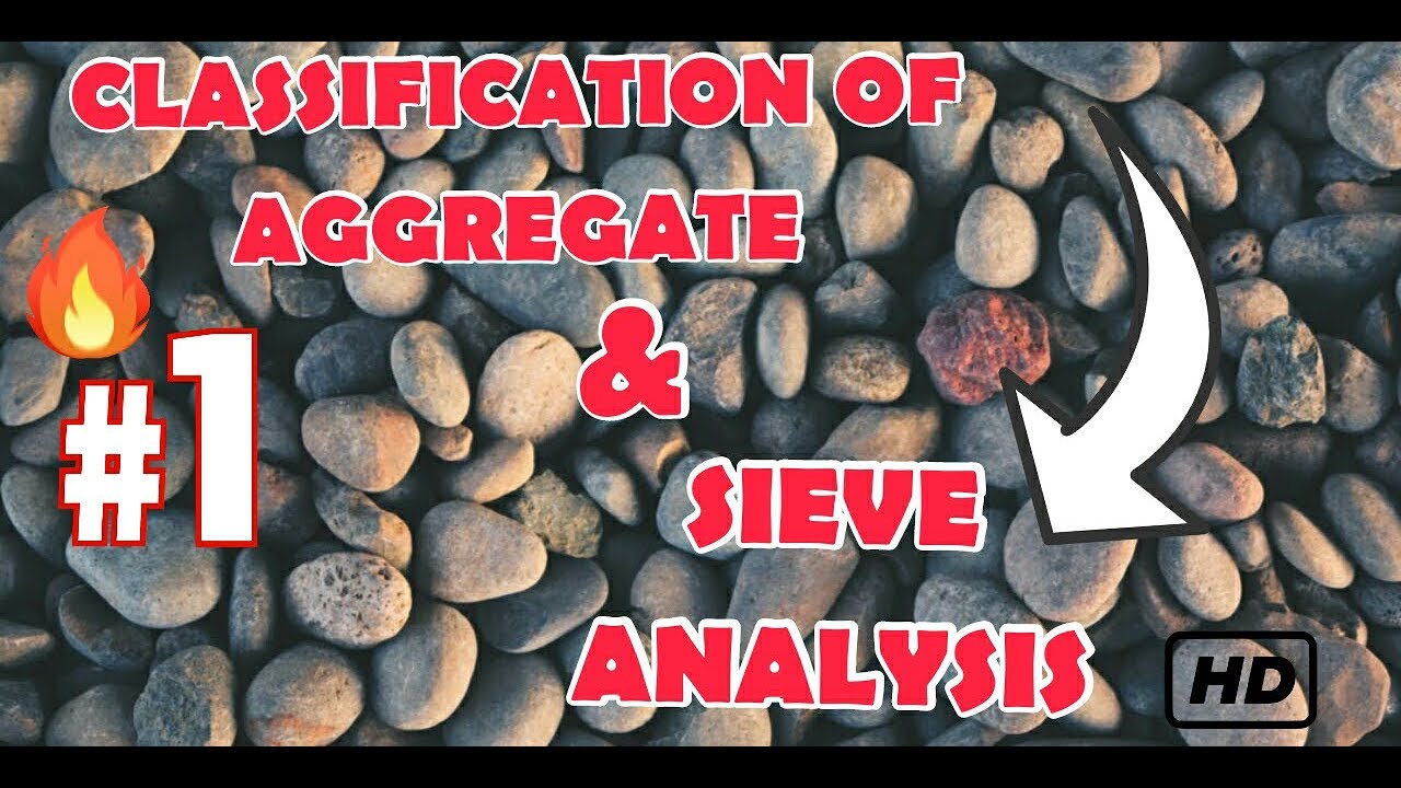 Aggregate Classification & Sieve Analysis - YouTube