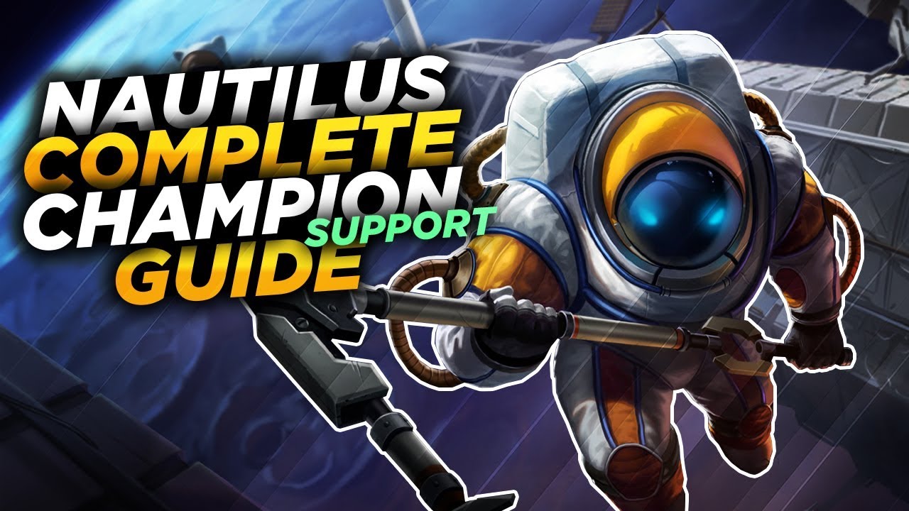 Nautilus: THE TITAN OF THE DEPTHS - League of Legends Champion Guide ...