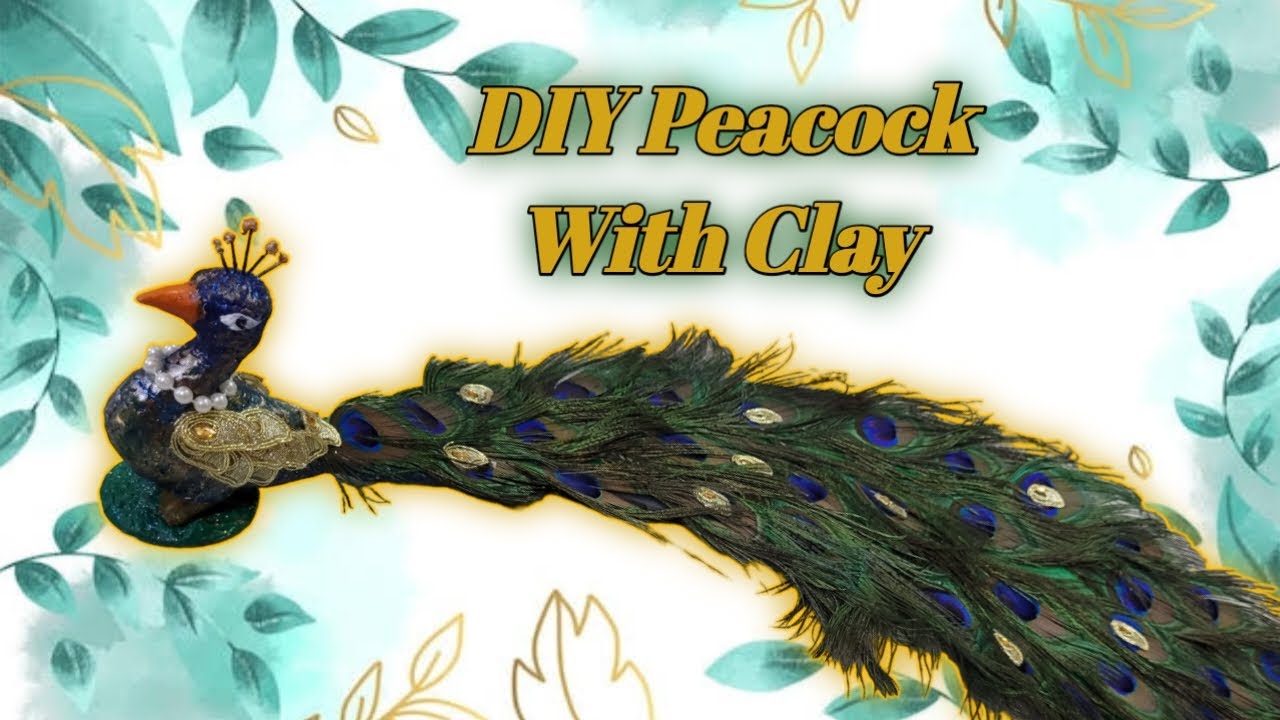 Best Out of Waste Peacock /DIY Peacock With Clay /🦚🦚Waste Material /How ...