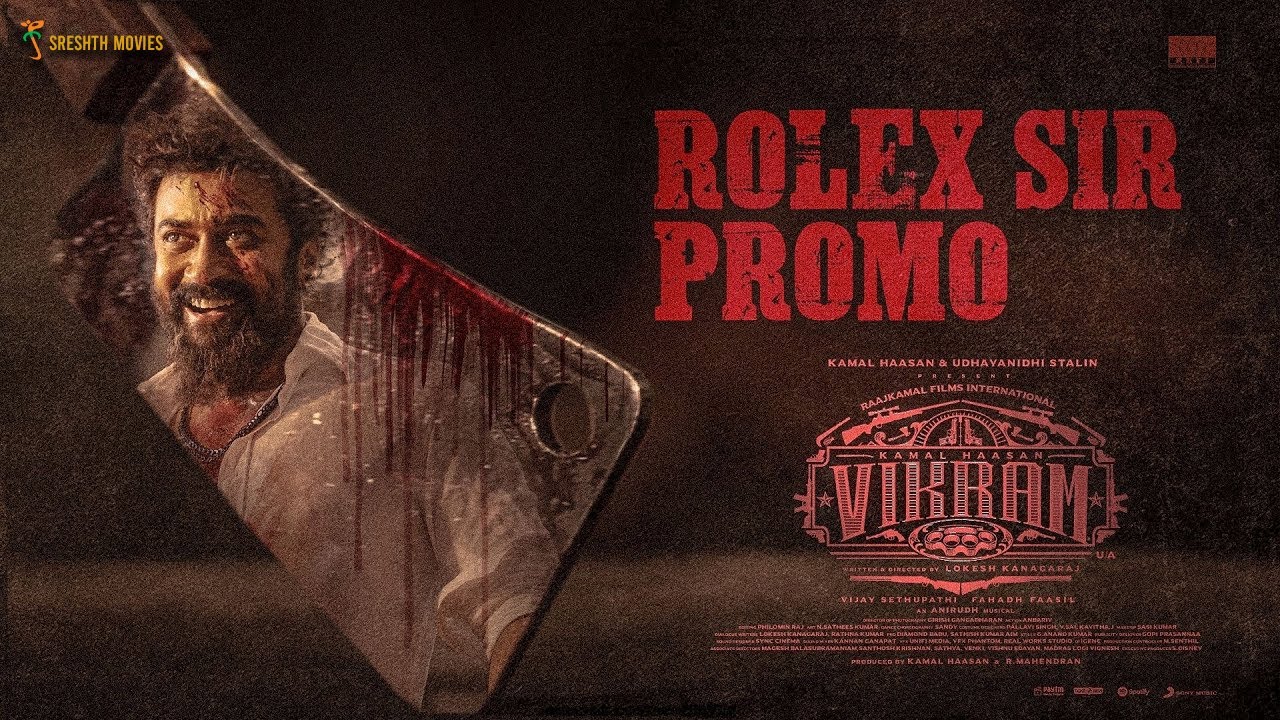 Vikram Hitlist | Rolex Sir Promo | Kamal Haasan | Suriya | Vijay ...