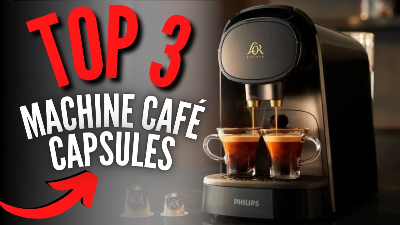 Meilleure Machine à Café Capsules 2024 - YouTube