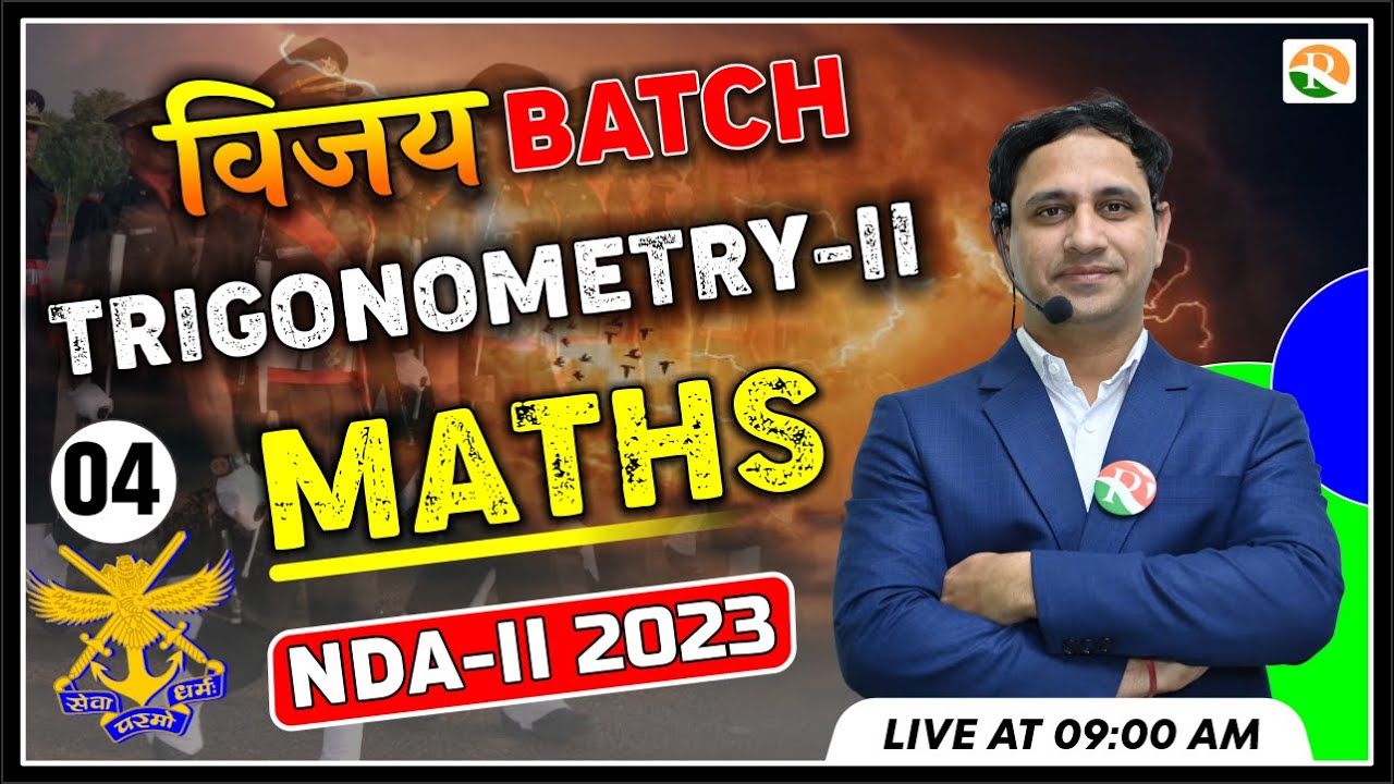 Trigonometry for nda | NDA Maths Classes | NDA Maths Preparation 2023 ...
