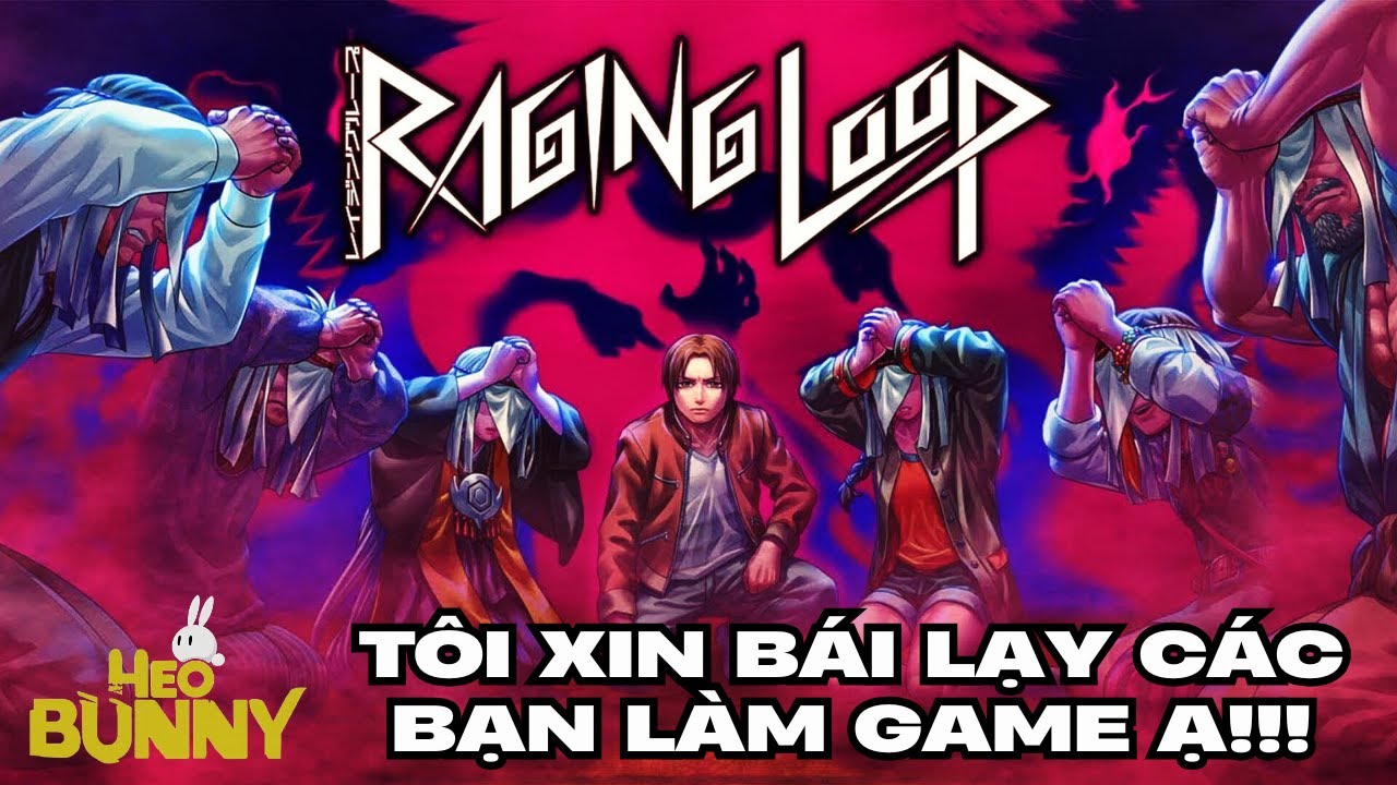 RAGING LOOP #51| TRUE ENDING ~ Ố LA LA KẾT THÚC GAME RÙI NHA ~ CÁC BẠN XIN CHO CẢM NGHĨ :D - YouTube