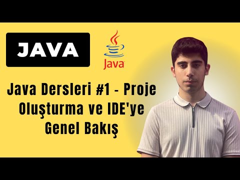 Java Dersleri #1 - Proje Oluşturma ve IDE'ye Genel Bakış