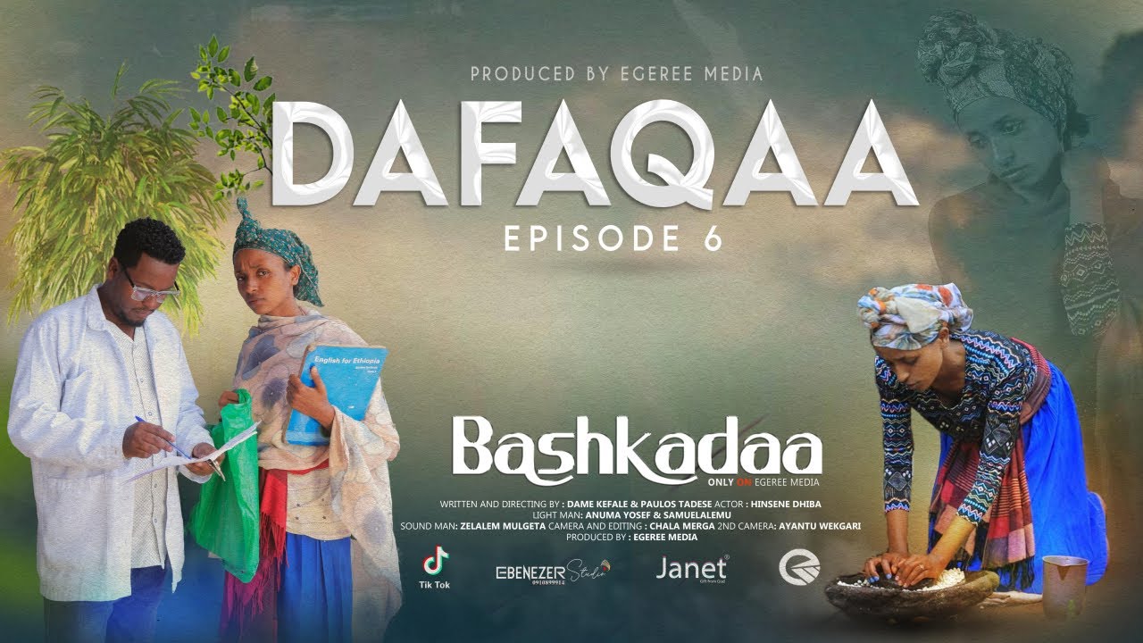 EGEREE COMEDY: BASHKADAA EPISODE 6 - DAFAQAA - YouTube